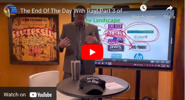 The End Of The Day With Ray! Part 3 of the Distribution Disruption, Th ...
