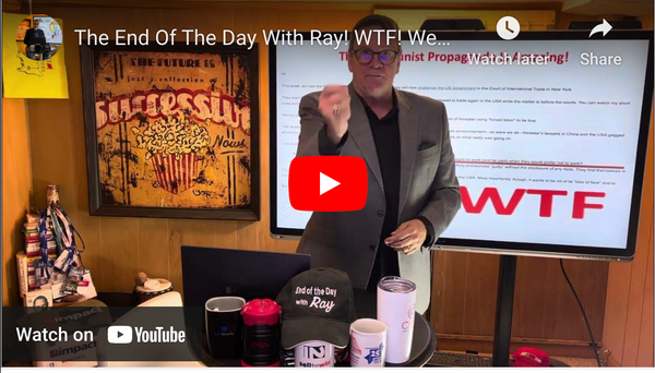 The End Of The Day With Ray! WTF! We Must Be Outspoken & Condemn The C ...